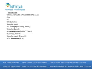 Ishiriya Wireless Technologies-MATLAB Data Acquisition | PPTX