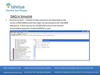 Ishiriya Wireless Technologies-MATLAB Data Acquisition | PPTX