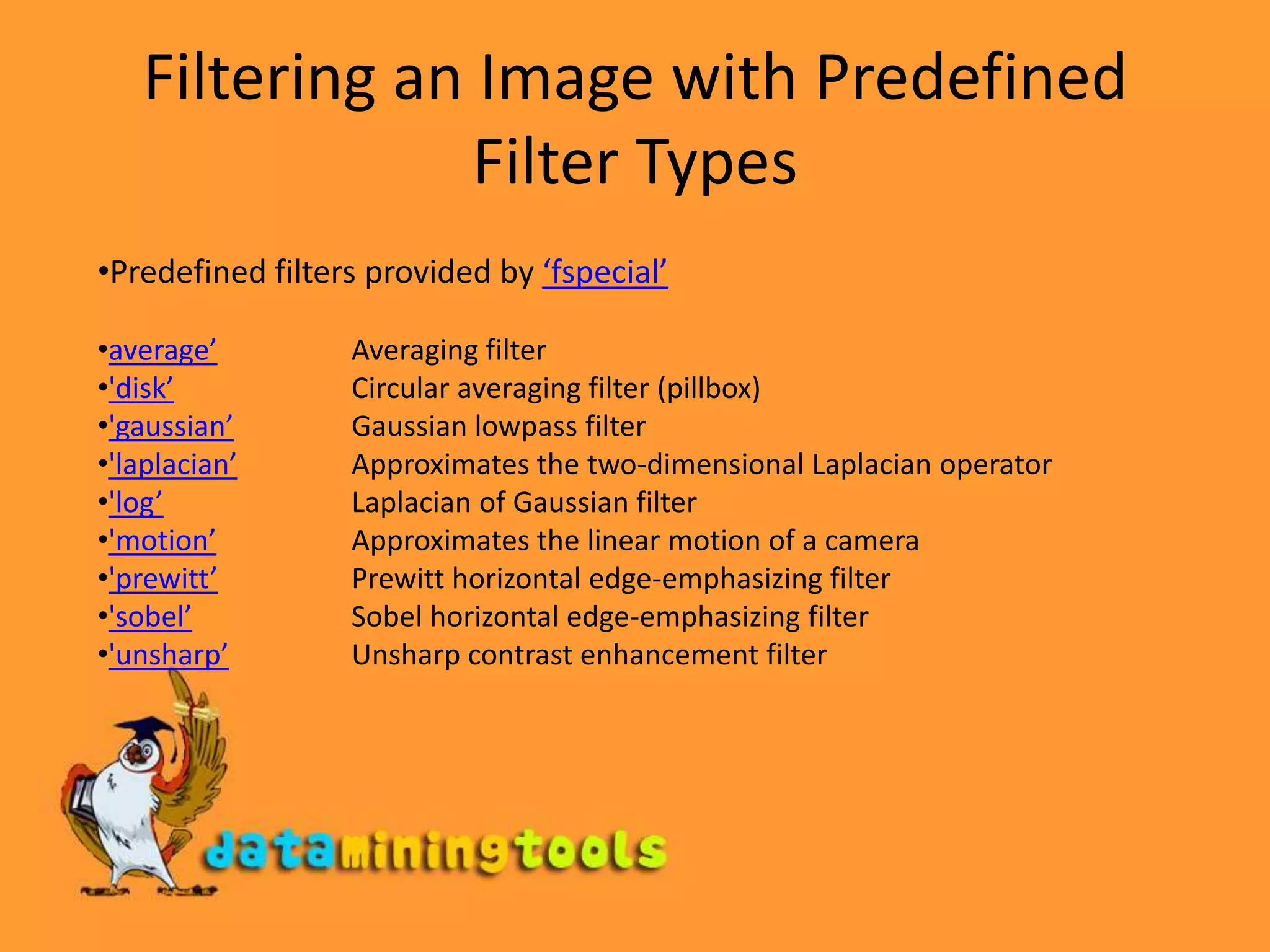 Matlab Image Enhancement Techniques | PPTX