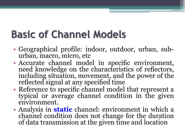 Implementation of Wireless Channel Model in MATLAB: Simplified | PPTX