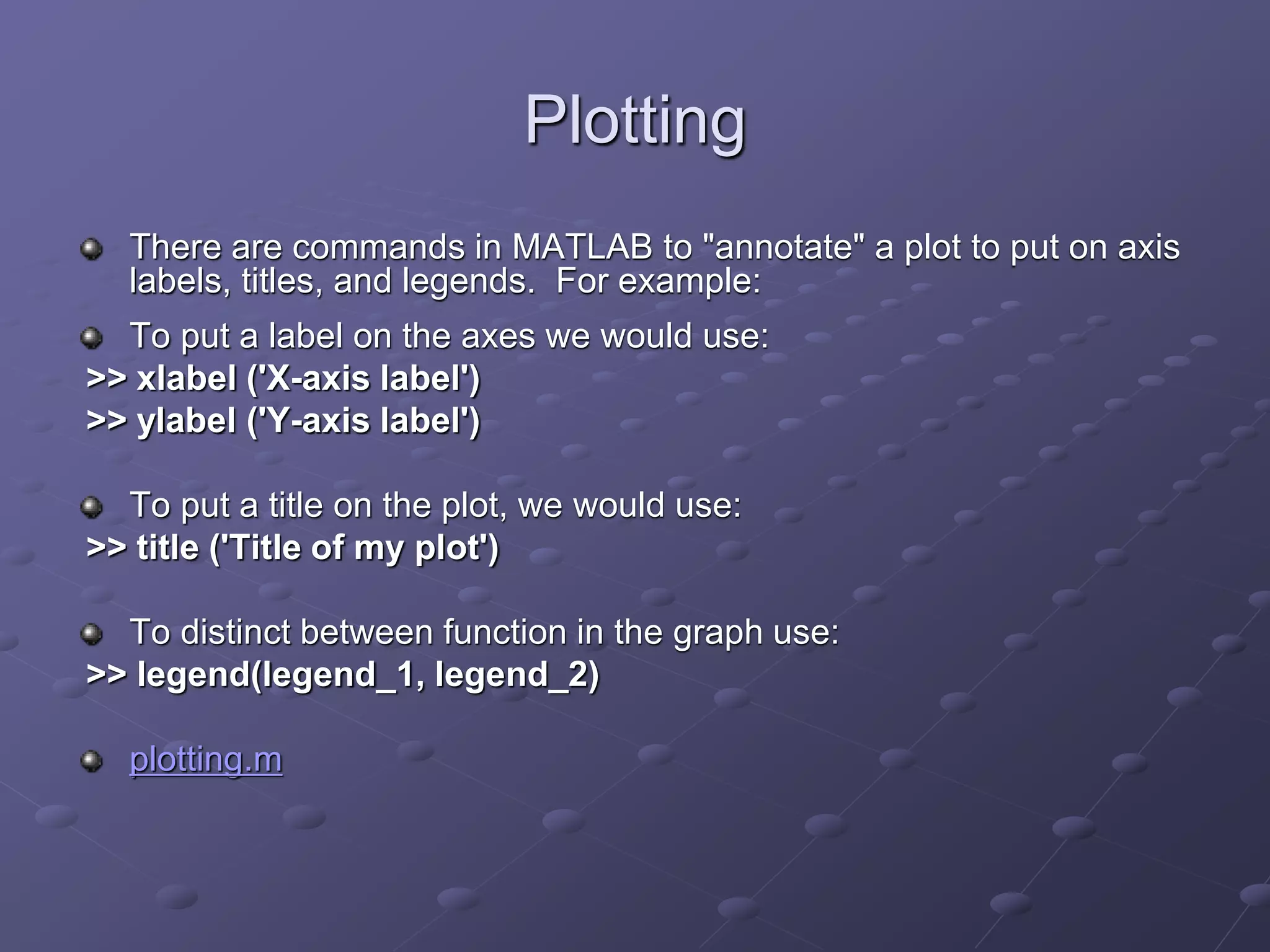 MatlabIntro.ppt | Computing | Technology & Computing