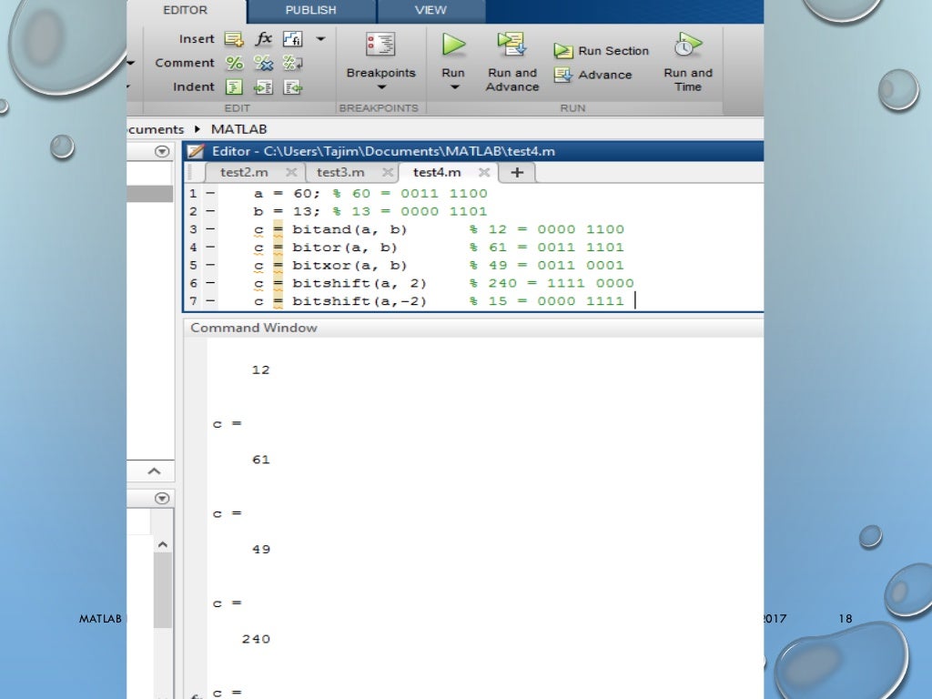 Matlab lecture 3 – commands, the m files, data types, bitwise op, set…