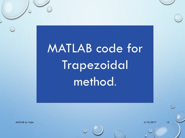 Matlab lecture 9 – simpson 1,3 and trapezoidal method@taj | PPT