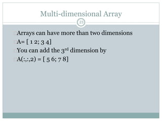 Matlab matrices and arrays | PPTX
