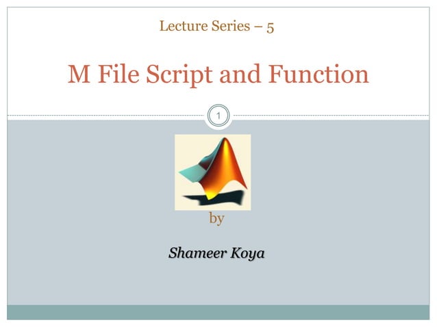 Matlab m files and scripts | PPT