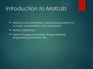 Introduction to MATLAB | PPT