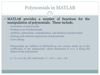 Matlab polynimials and curve fitting | PPTX