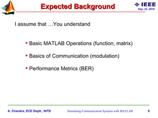 Simulating communication systems with MATLAB: An introduction | PPT
