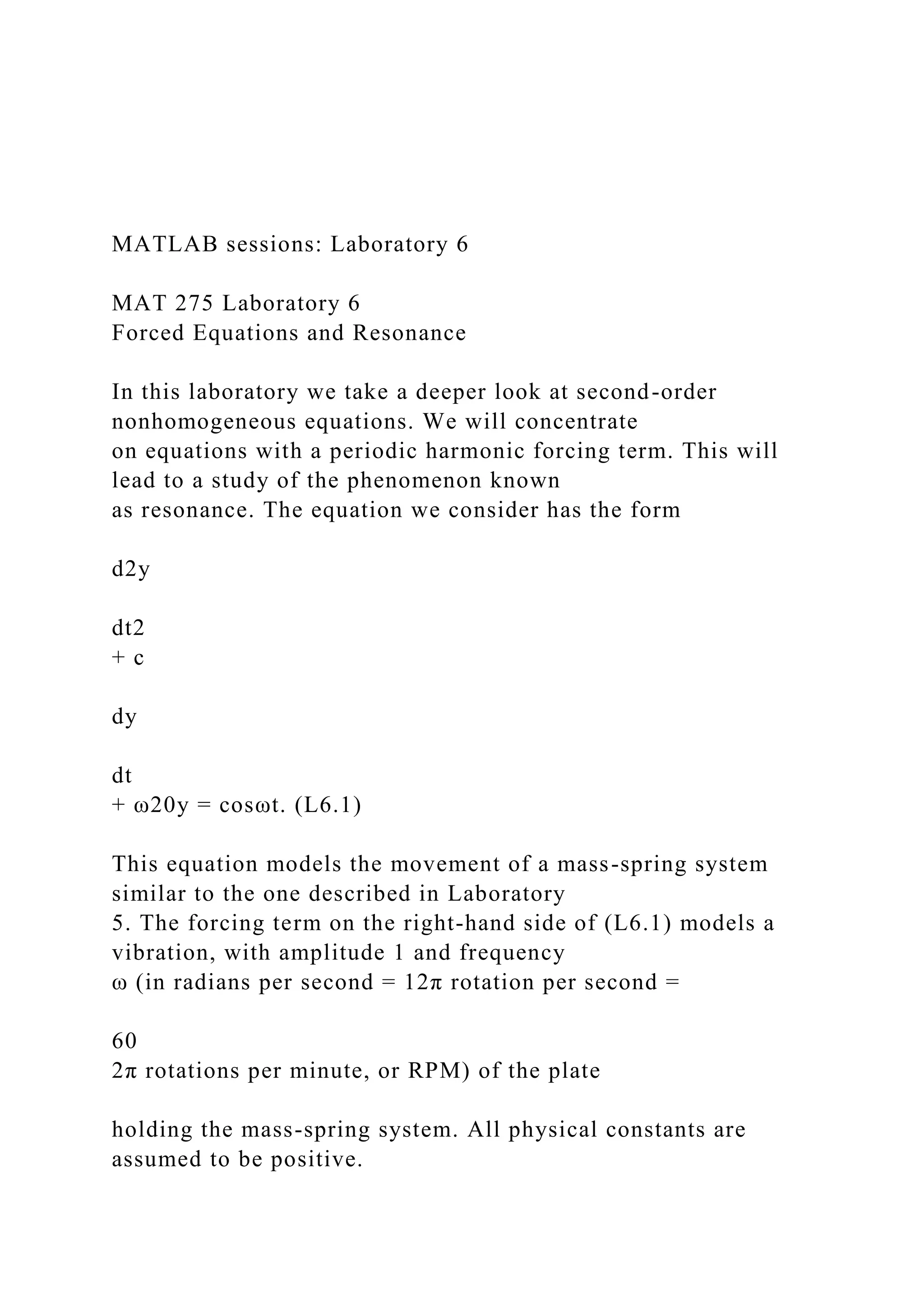 MATLAB sessions Laboratory 6MAT 275 Laboratory 6Forced .docx