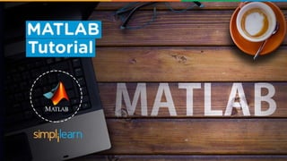 MATLAB Tutorial For Beginners 2023 | PPTX
