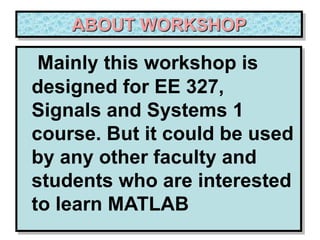 MATLAB workshop lecture 1MATLAB work.ppt
