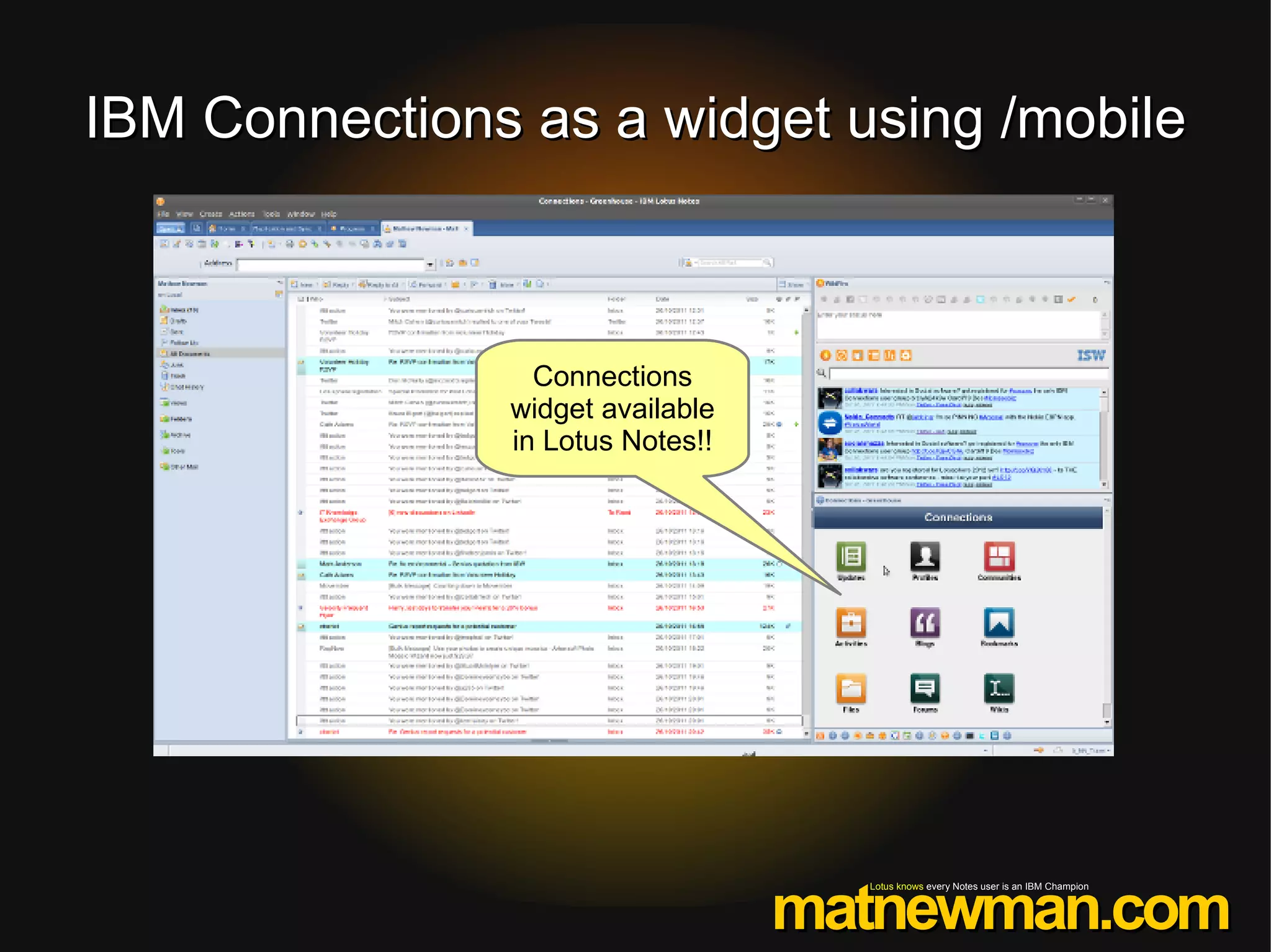 Mat Newman IBM Connections Widget | PPT