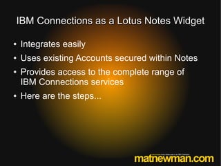 Mat Newman IBM Connections Widget | PPT