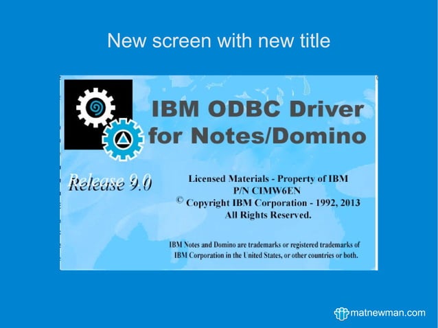 Using the new IBM ODBC Driver for Notes/Domino 9.0 | PPT
