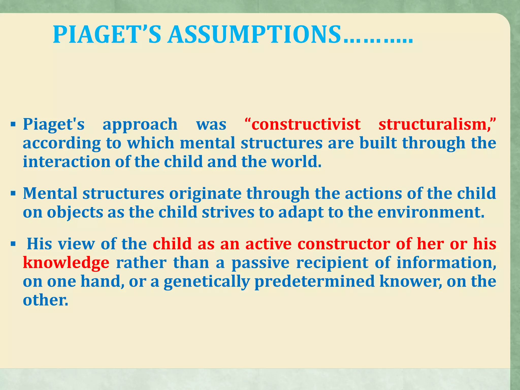 Piaget's concept-constructivist structuralism | PPTX