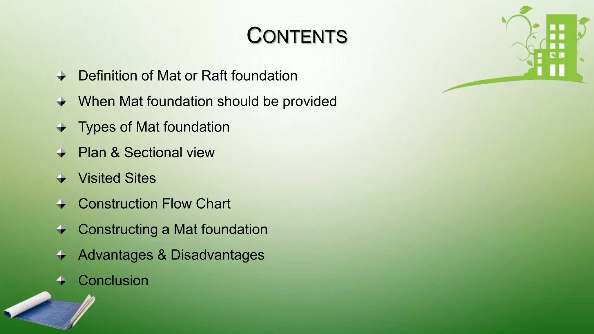 Mat or Raft Foundation, AUST O29+30 Sec-C | PPTX