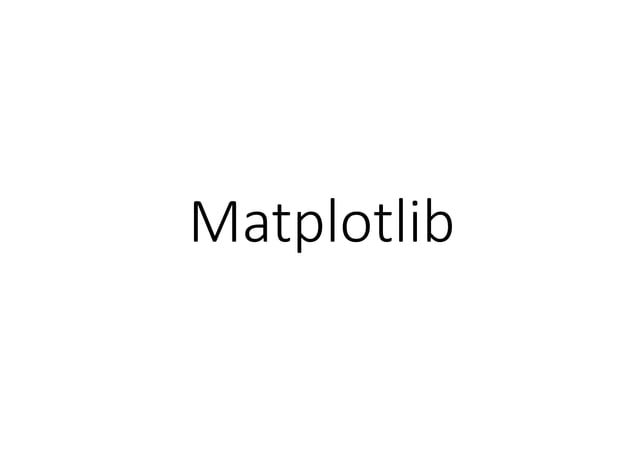 matplotlib fully explained in detail with examples | PDF