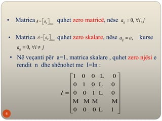 Matricat. Veprimet me matrica | PPSX