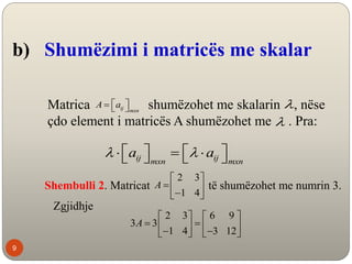 Matricat. Veprimet me matrica | PPSX