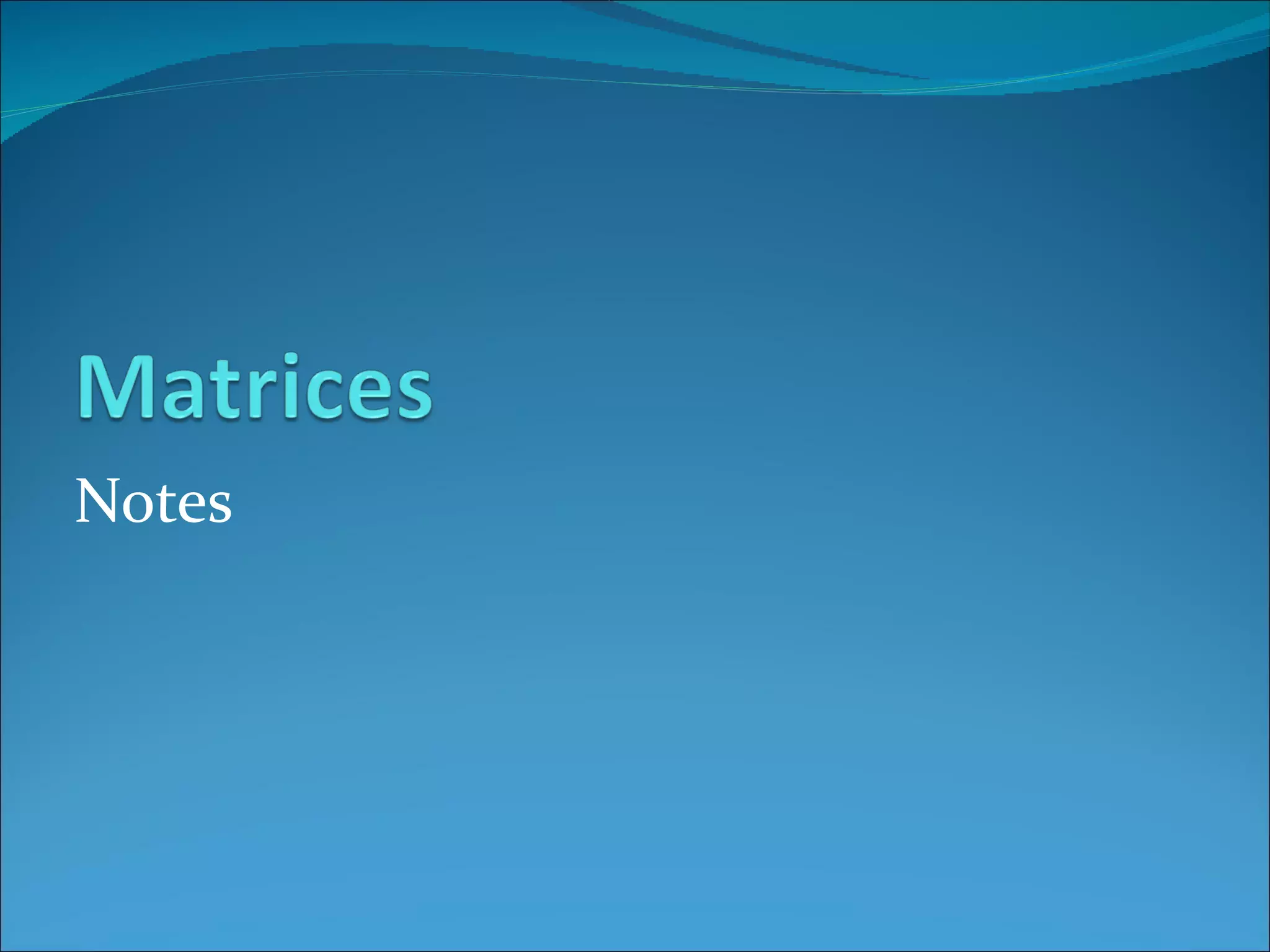 Matrices | PPT