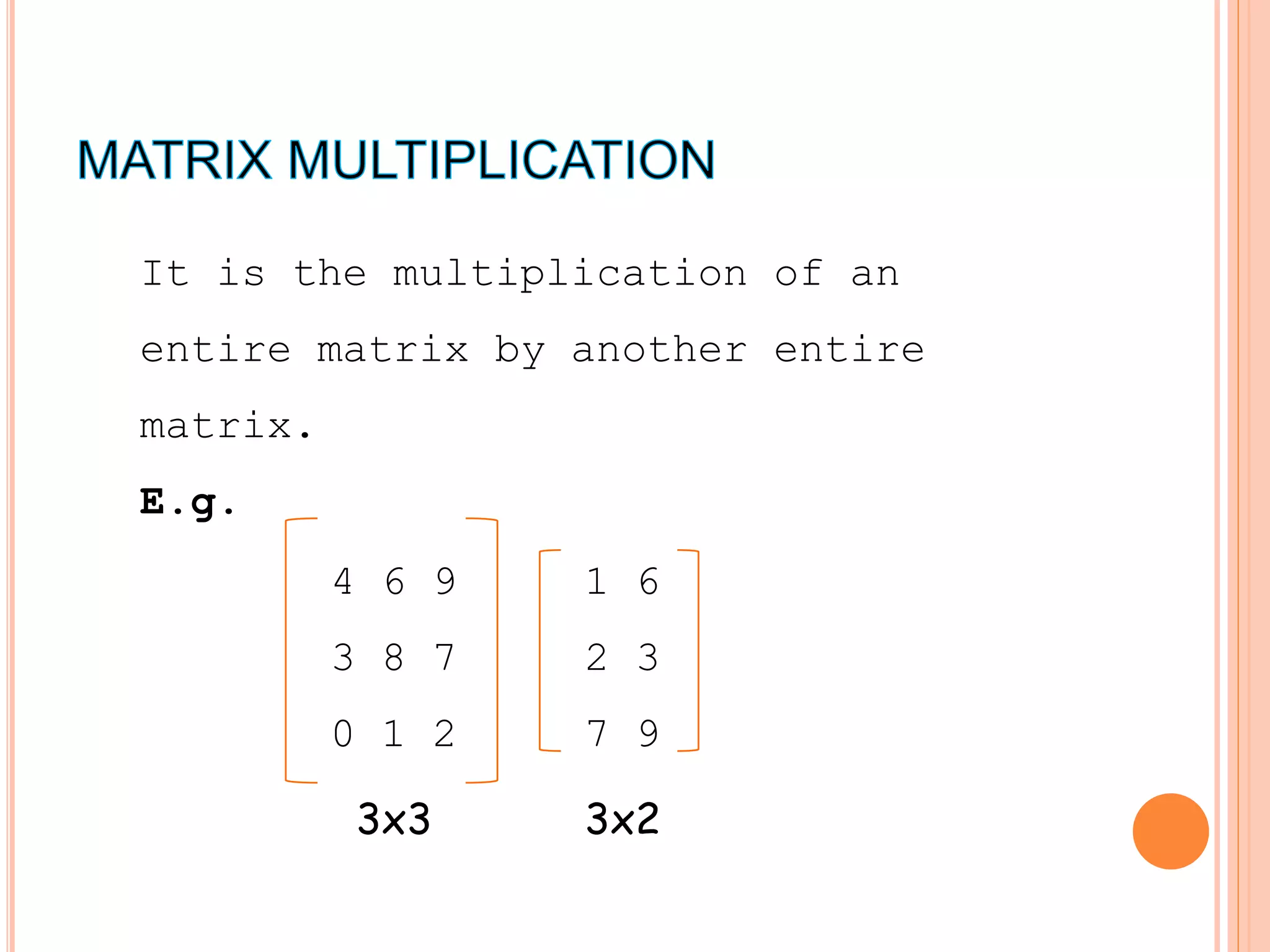 Matrices - Discrete Structures | PPTX