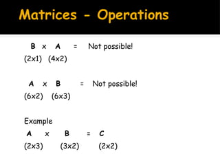 matrices, determinant singular and non singulr | PPTX