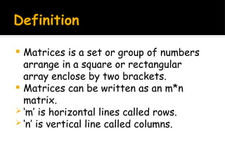 matrices, determinant singular and non singulr | PPTX