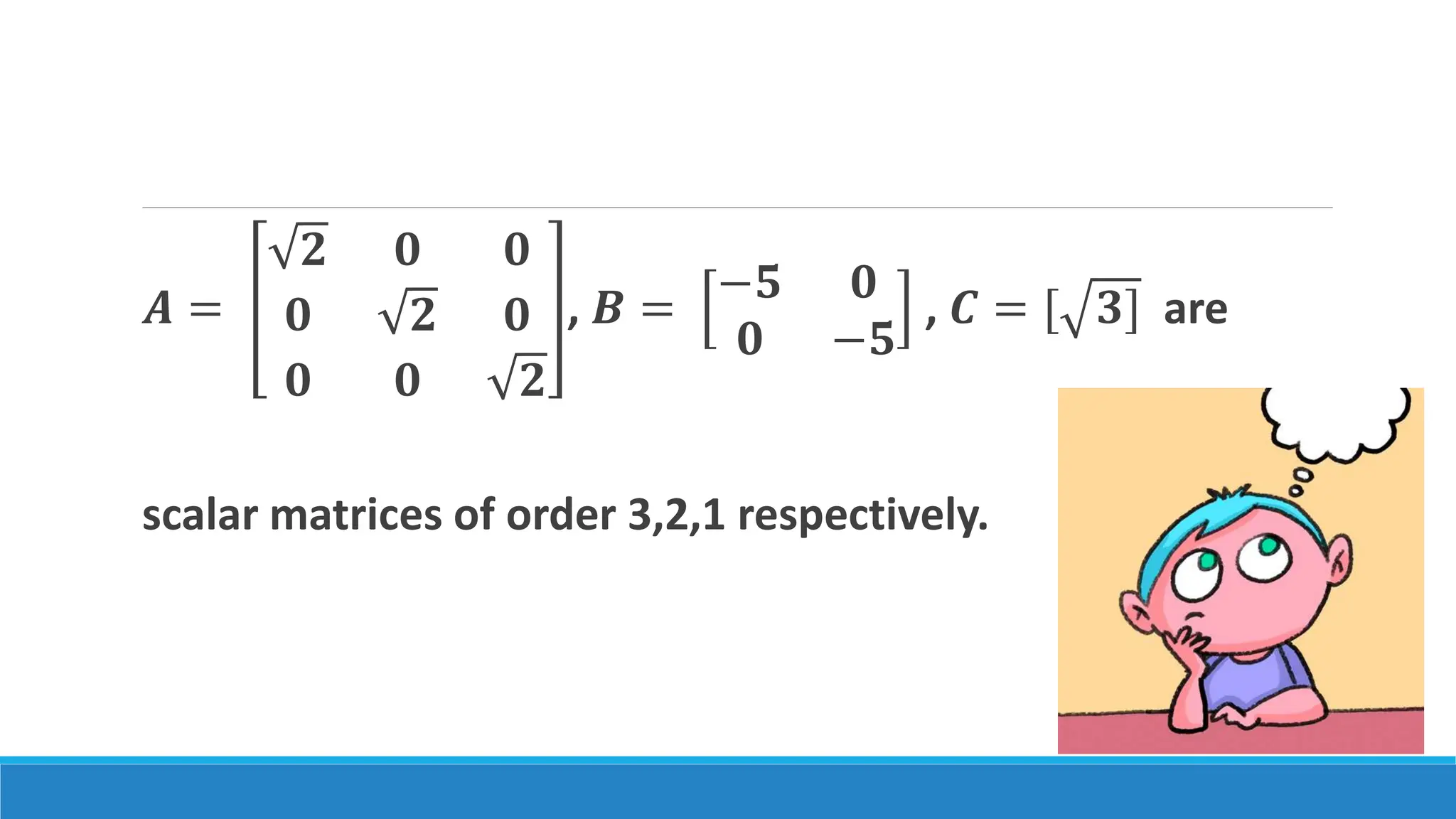 MATRICES_STANDARD11_AngelselciyaB.ed.pptx