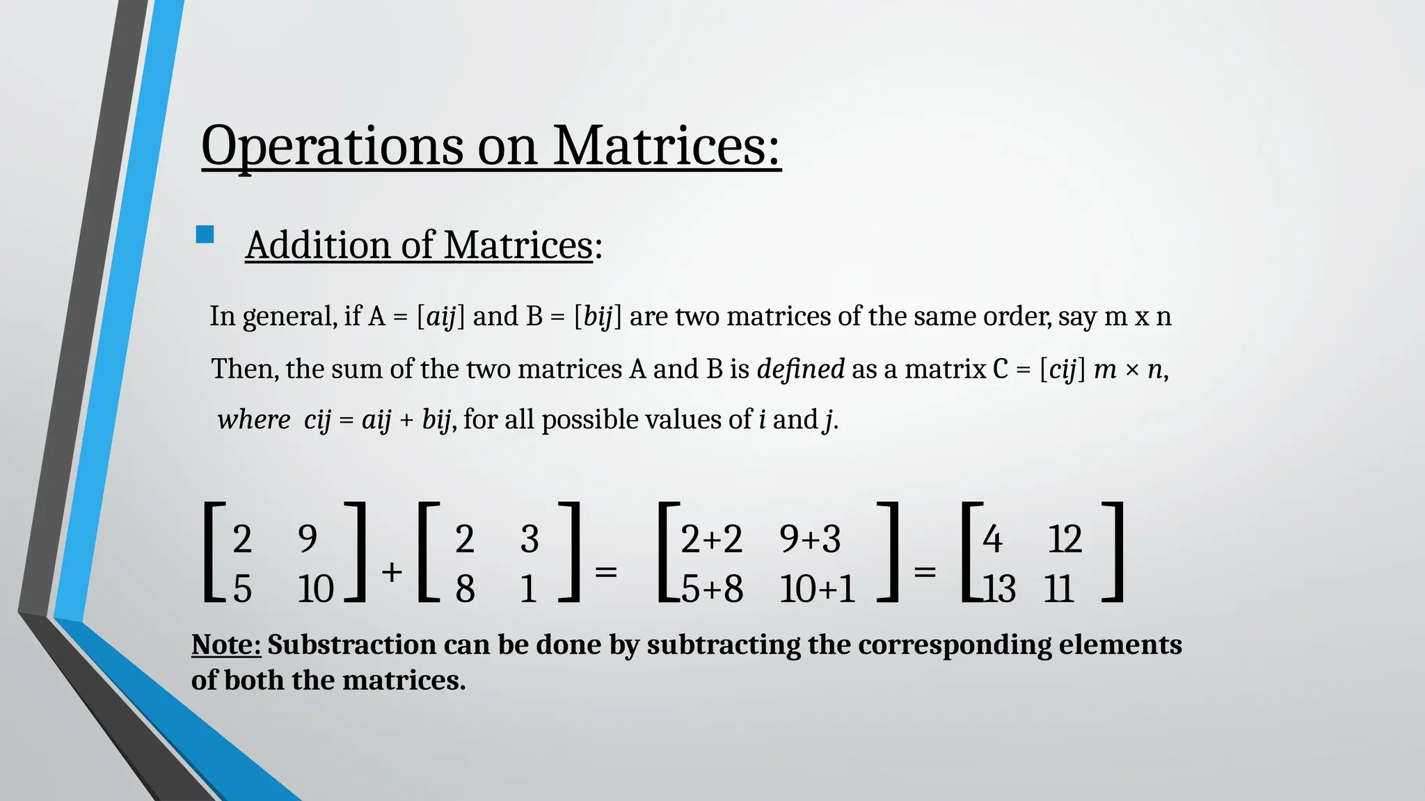 BASIC INTRODUCTION OF THE MATRICES (MATRIX) | PPTX | Physics | Science