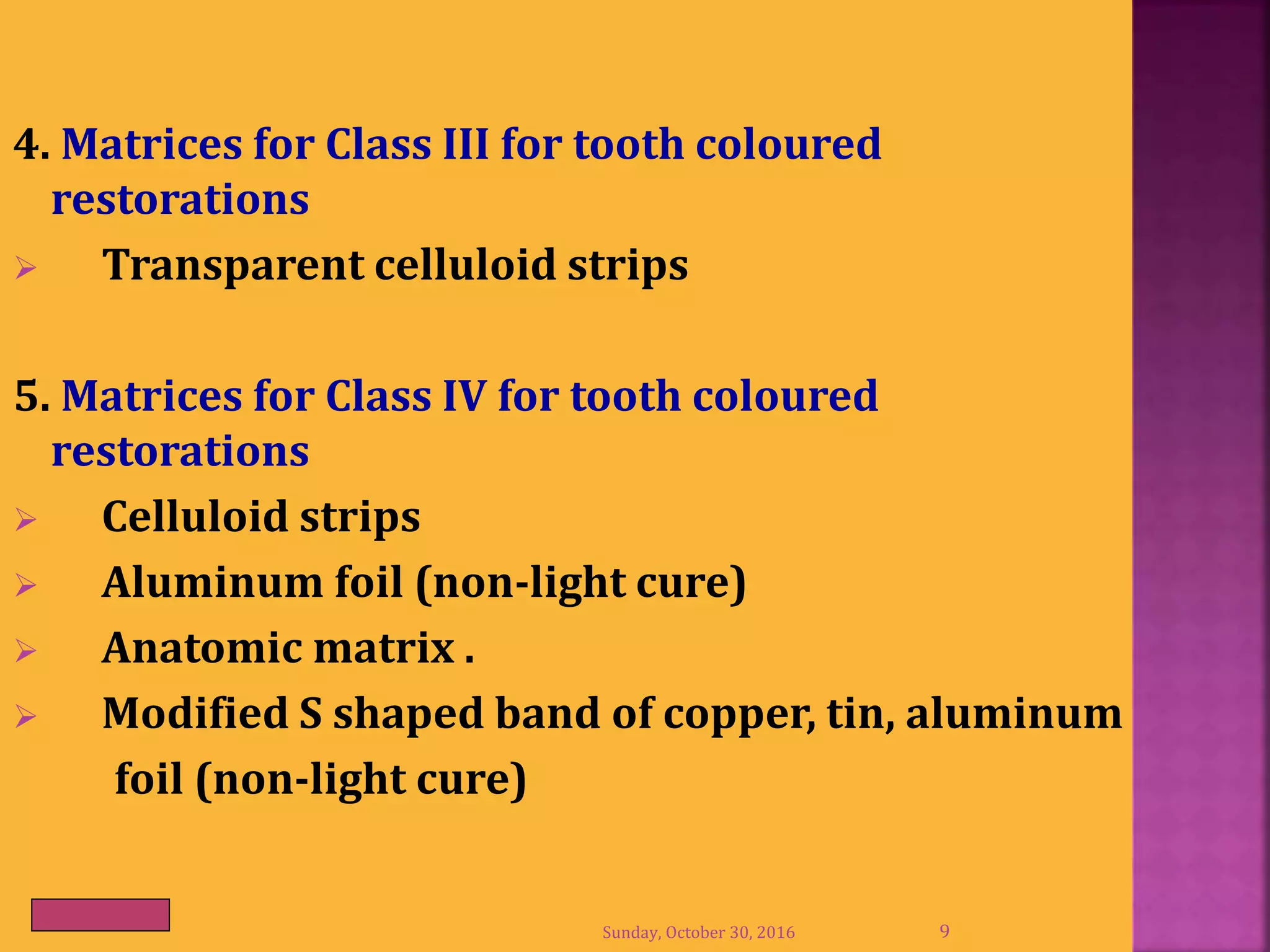 Matrices in-pediatric-restorative-dentistry | PPTX