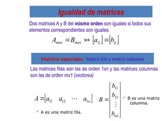 MATRICES 1. OPERACIONES CON MATRICES. CLASES DE MATRICES | PPTX