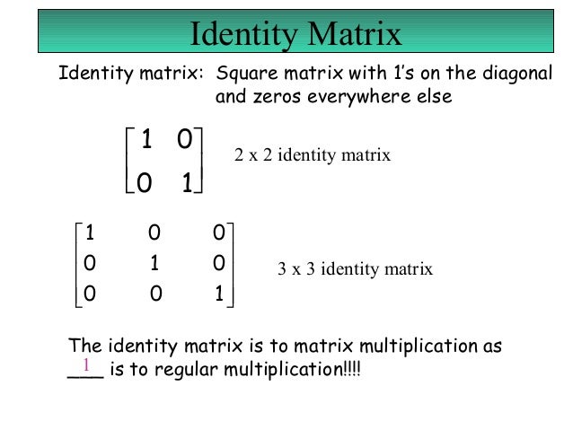 Matrices
