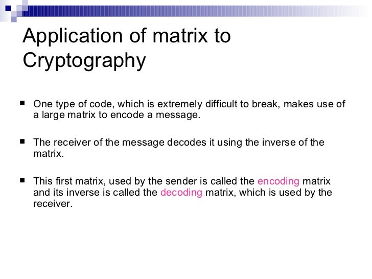 Matrices And Application Of Matrices