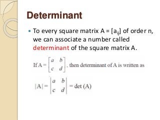 Matrices and Determinants | PPTX