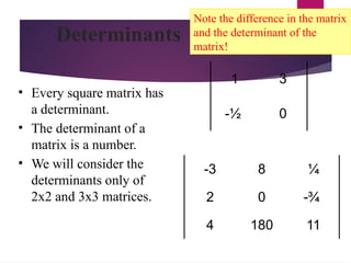 Matrices & Determinants PPT , THIS INCLUDE HOW TO SOLVE MATRIX AND DETERMINANT | PPTX