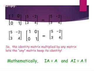 Matrices & Determinants PPT , THIS INCLUDE HOW TO SOLVE MATRIX AND DETERMINANT | PPTX