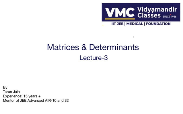 Matrices & Determinants Lecture-3.pdf