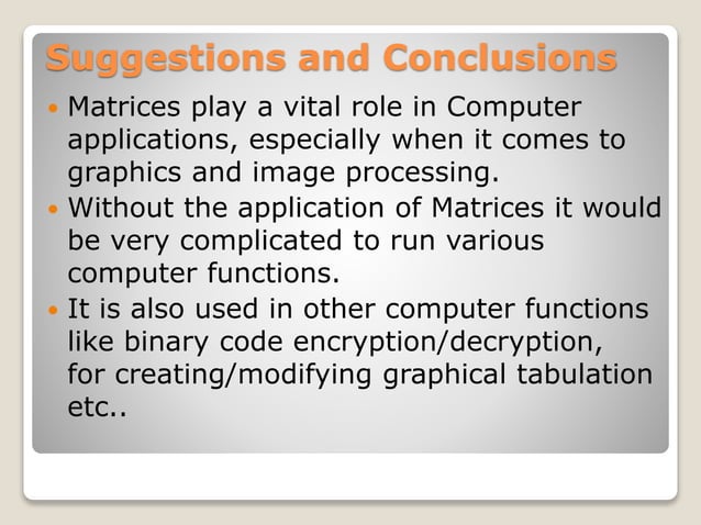 Matrices in computer applications | PPTX