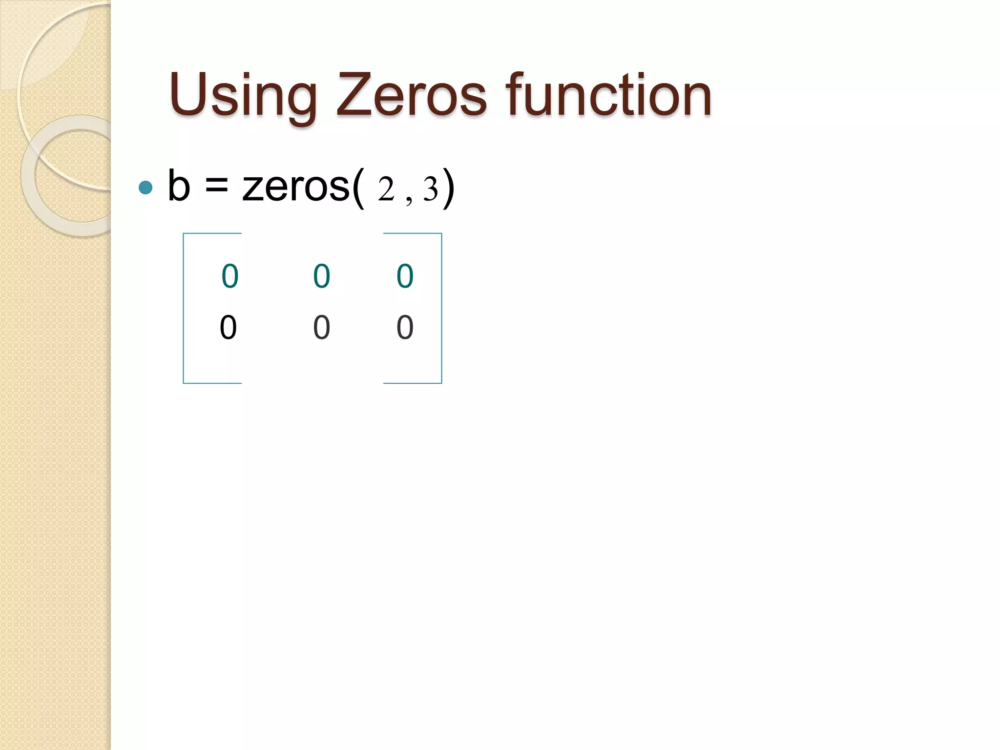 Matrices in matlab | PPTX Matrices in matlab | PPTX