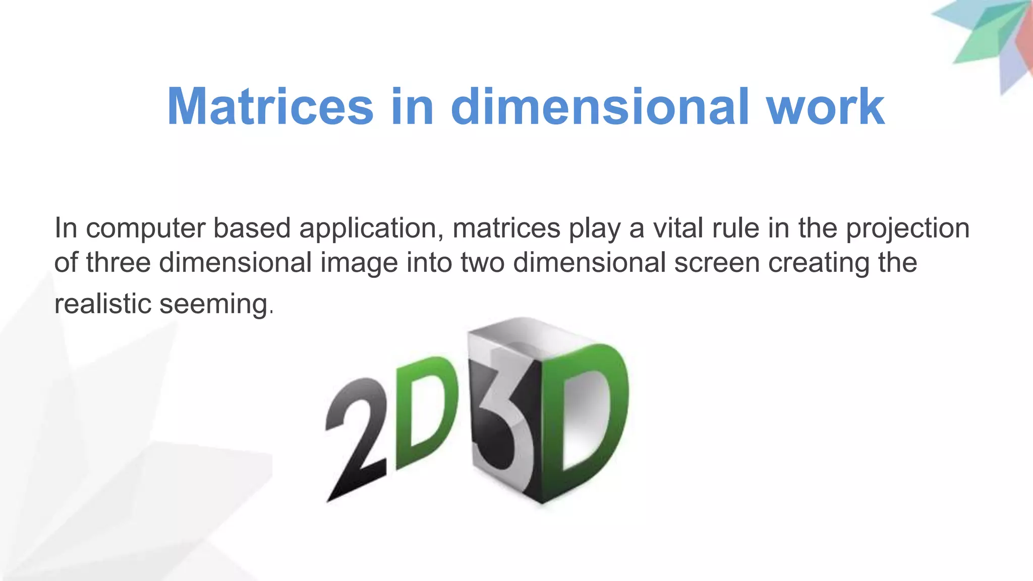 Application of Matrices in real life | PPTX