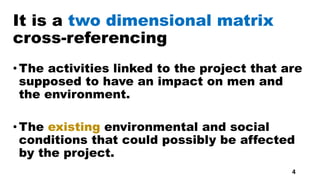 Matrices methods | PPTX | Environment | Science