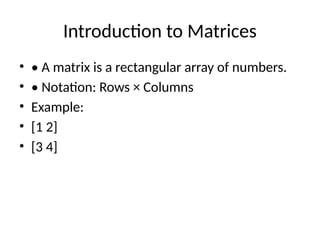 Matrices_introduction_of 8 th_Presentation.pptx