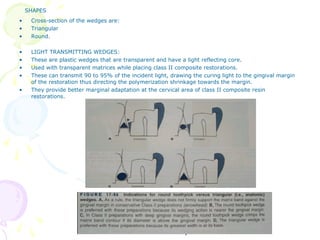 Matrices, retainers and wedges /certified fixed orthodontic courses by ...