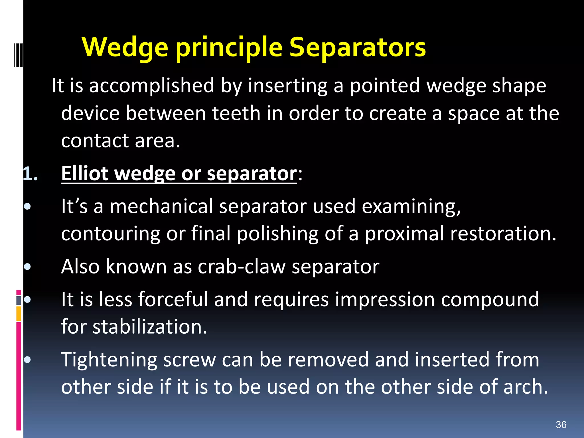 Matrices, retainers, wedges and separators | PPT