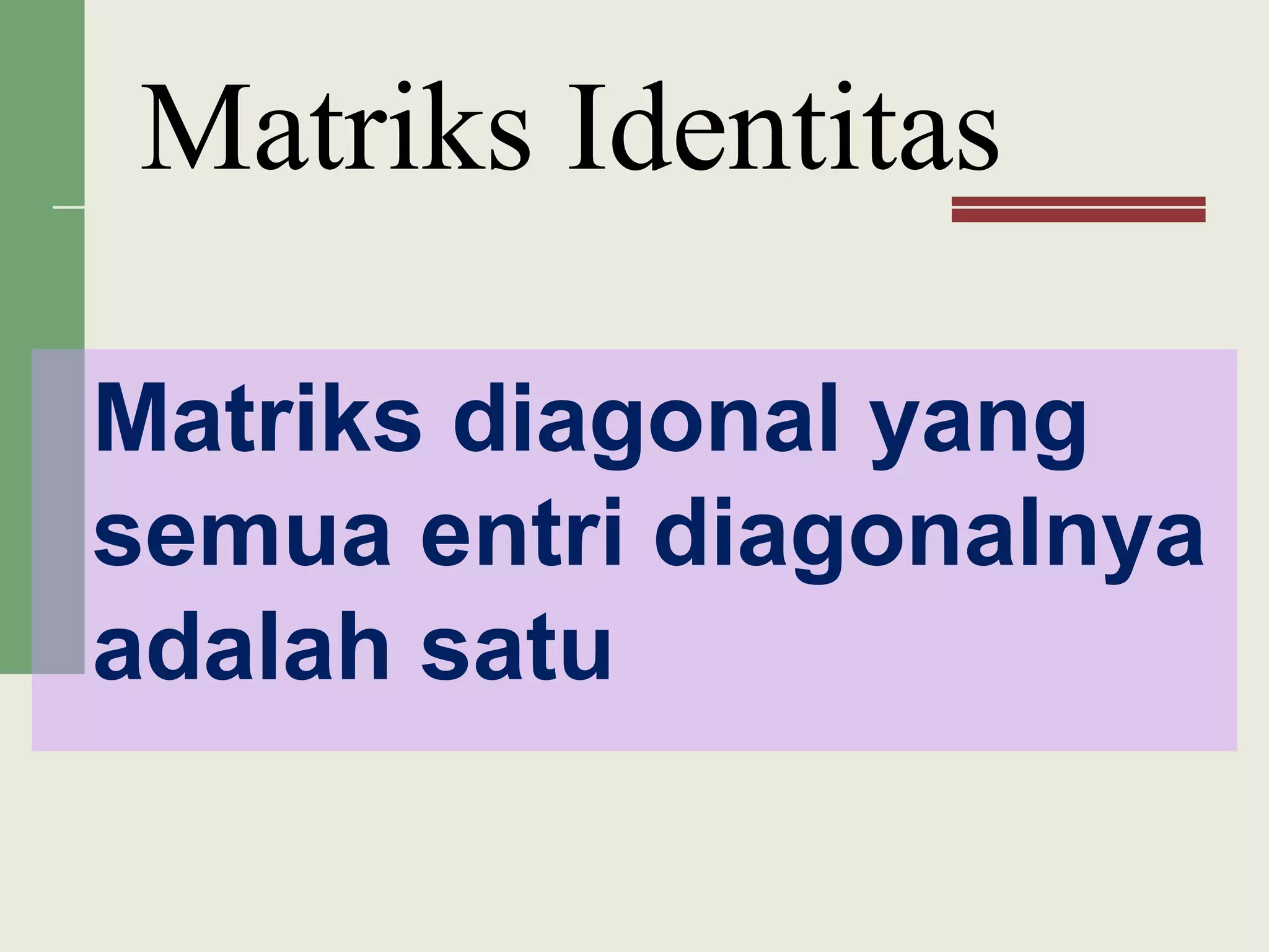 Matematika Teknik - Matriks | PPT