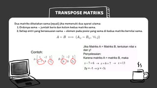 POWERPOINT MATRIKA DAN TRANSPOSE MATRIKS | PDF