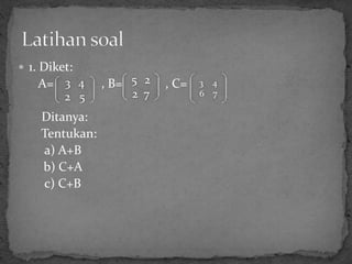 Unsur unsur Matriks | PPTX