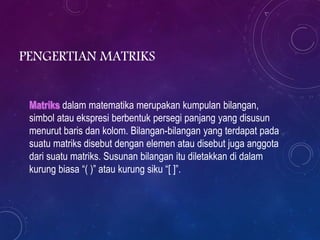 Matriks SMA Kelas 10 | PPTX