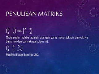 Matriks SMA Kelas 10 | PPTX