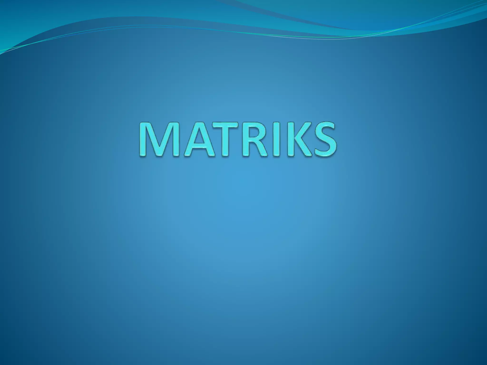 MATRIKS.pptx